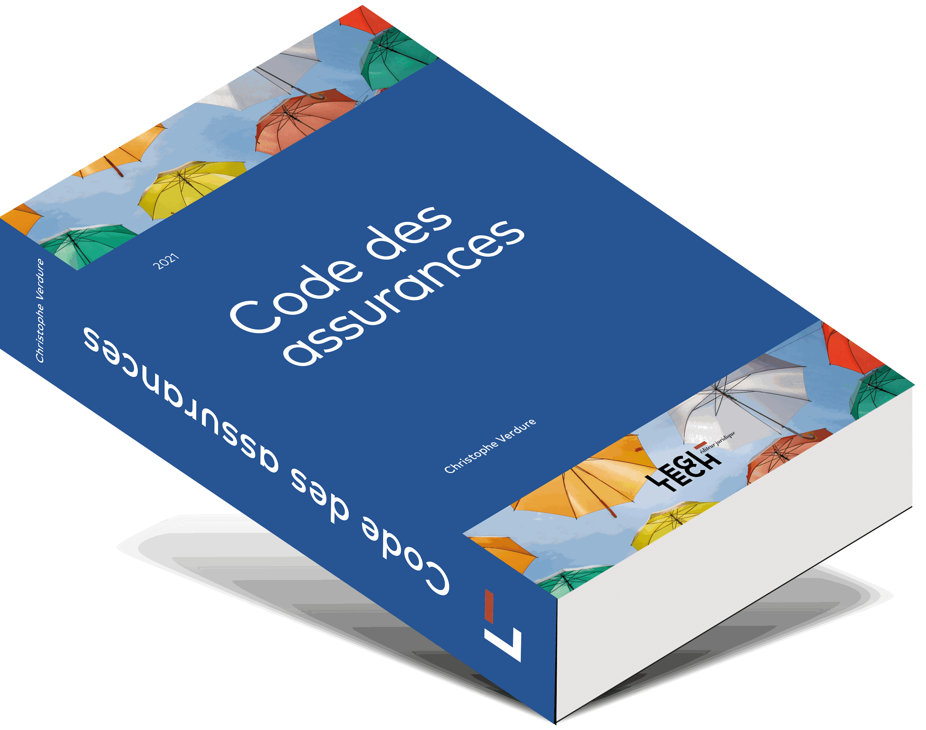 Code des assurances | Édition 2021 Code des assurances | Édition 2021